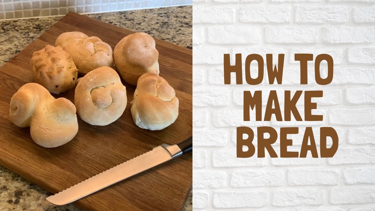 How to make BREAD - YouTube