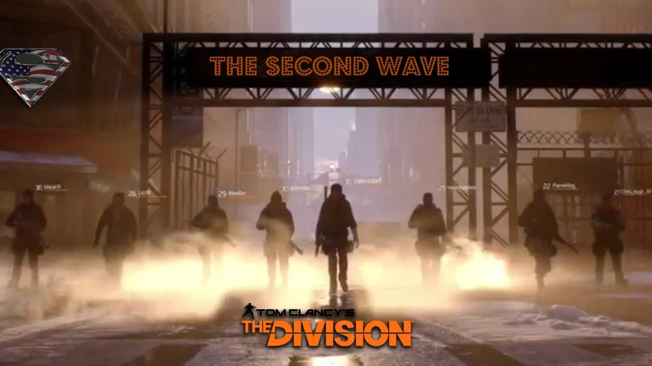 The Division "THE SECOND WAVE" - YouTube