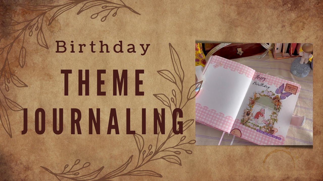 Birthday theme journaling | DIY | Journaling | Greetings and wishes ...