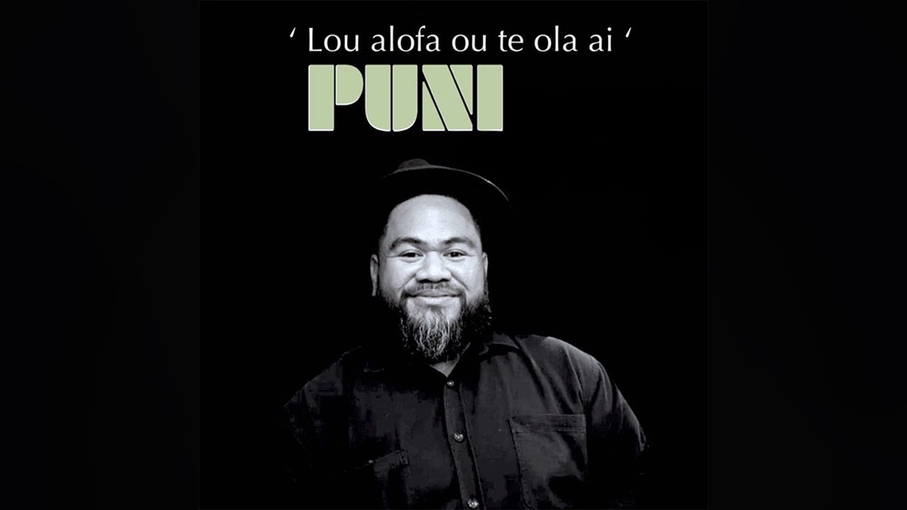 Puni - Lou Alofa Ou te Ola ai (Official Audio) - YouTube