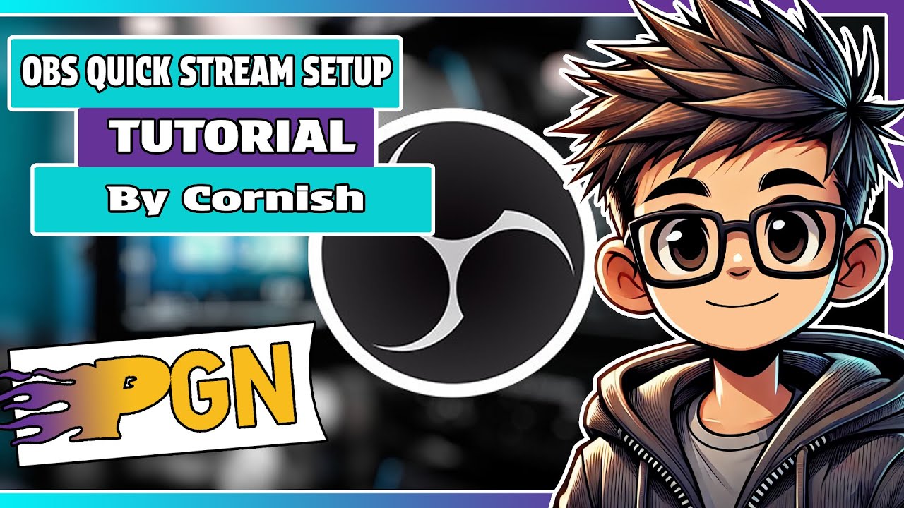 OBS QUICK STREAM SETUP | PGN Tutorial [SD] - YouTube