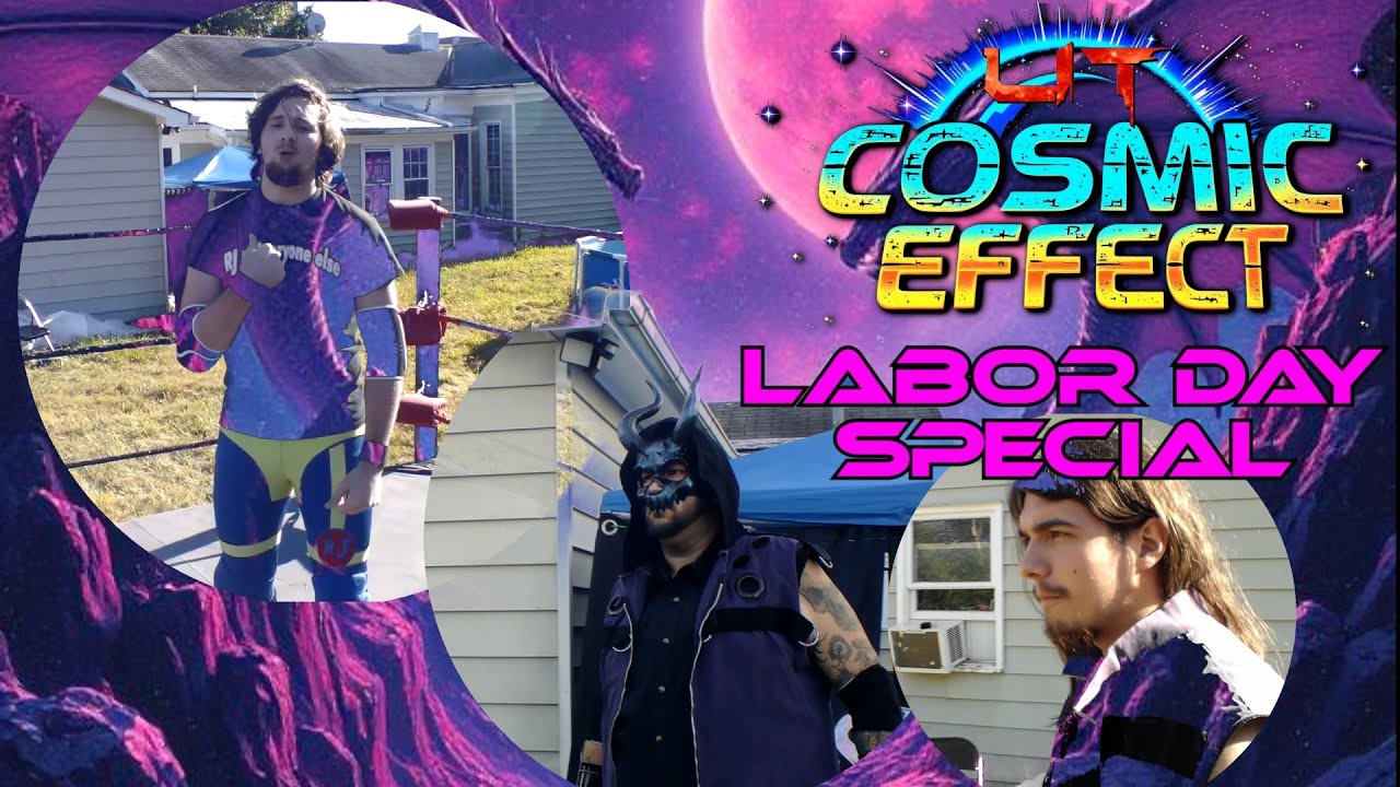 Cosmic Effect LABOR DAY SPECIAL, S3 Ep5- Wrestling UnTamed - YouTube