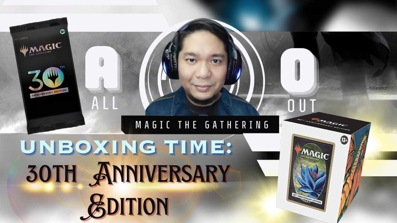 UNBOXING TIME | Magic the Gathering 30th Anniversary Edition - YouTube