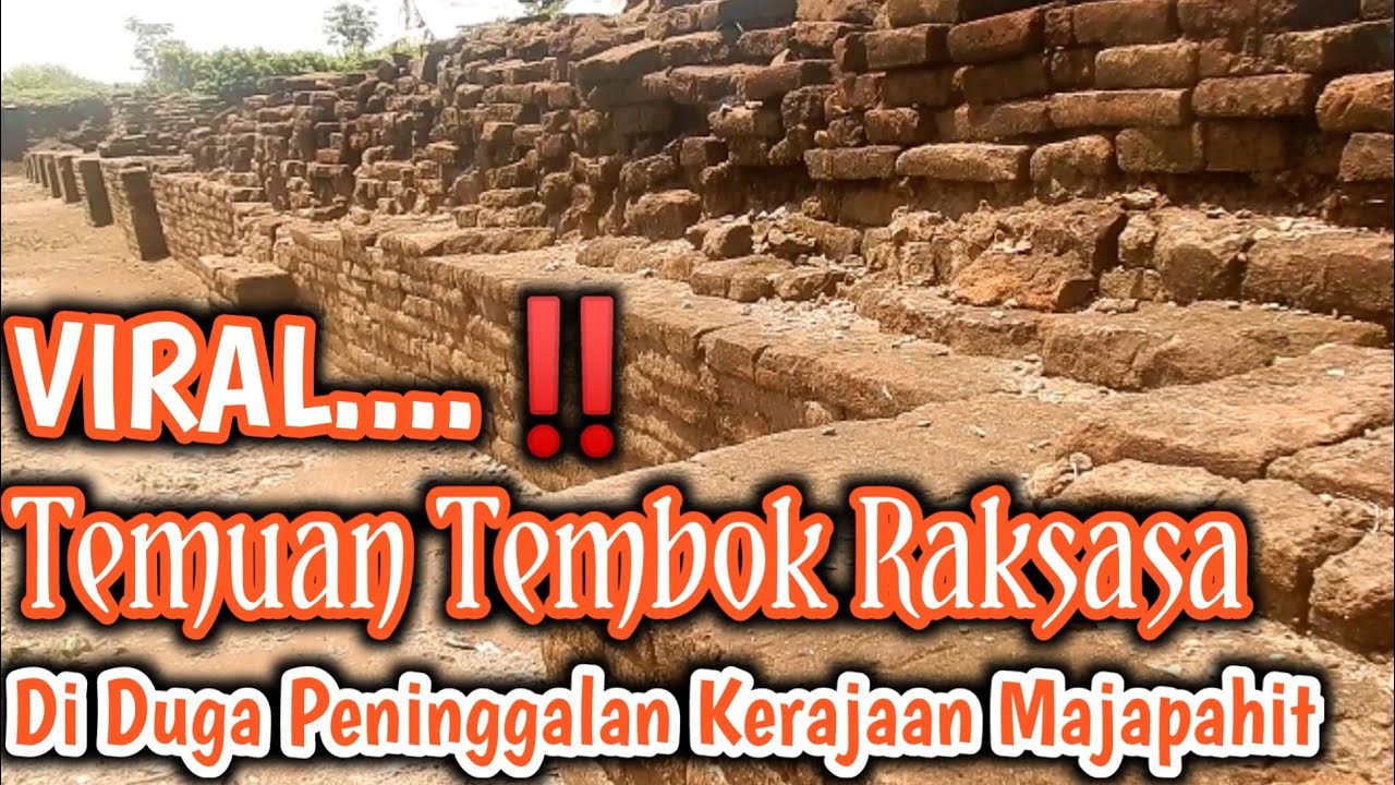 Viral.‼️Temuan Tembok Raksasa Di Duga Peninggalan Kerajaan Majapahit # ...
