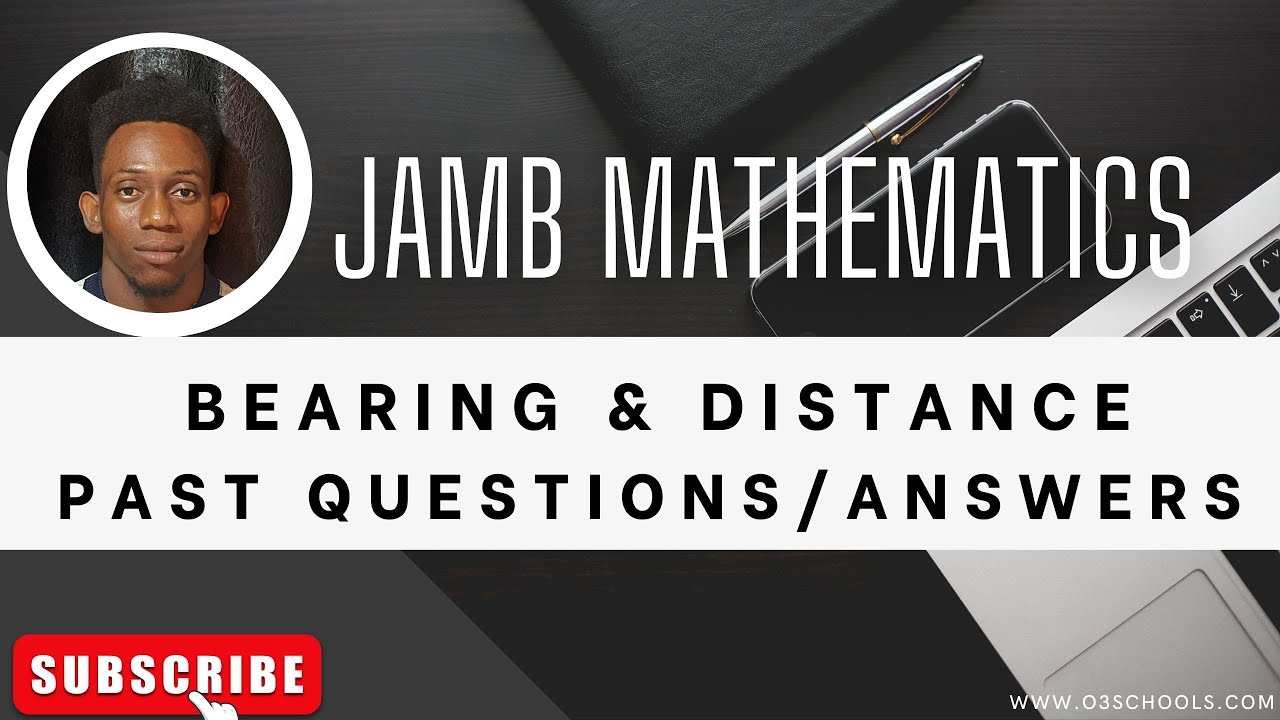 JAMB Mathematics 2025 EP 30 - Bearing and Distance + Likely Exam ...