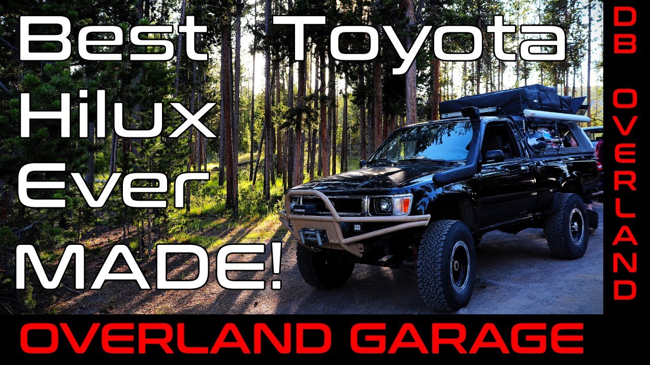 Creating the MOST EPIC Toyota Hilux Overland Adventure Rig - YouTube