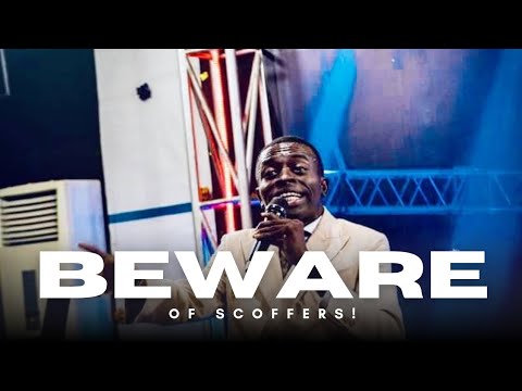 Beware of scoffers! | Daniel Onyenobi - YouTube