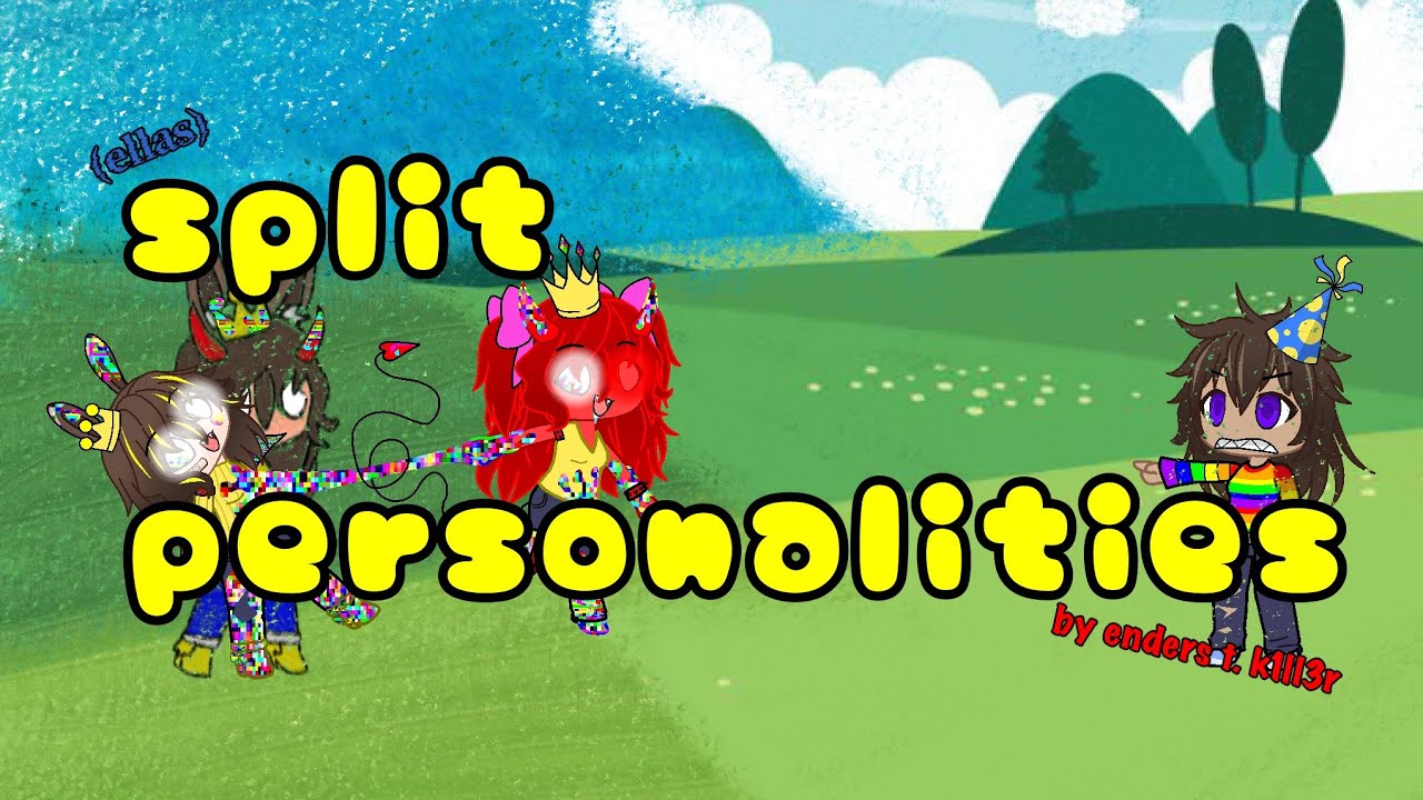 split personalities - YouTube