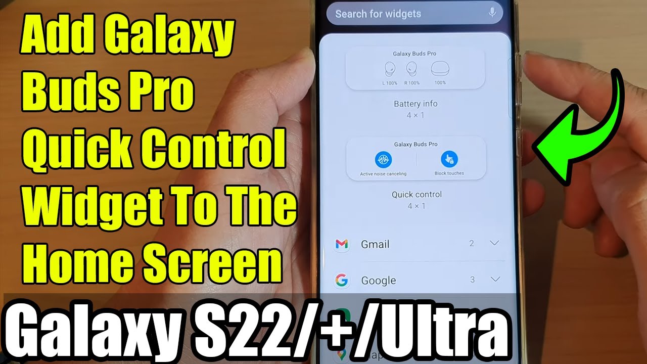 Galaxy S22/S22+/Ultra: How to Add Galaxy Buds Pro Quick Control Widget ...