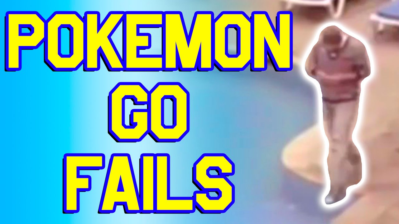 POKEMON GO FAILS | YouFAIL fails compilation ПОКЕМОН ГО фейлы - YouTube