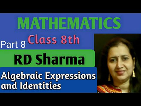 RD Sharma Solutions|Mathematics Class 8th RD Sharma|Algebraic ...