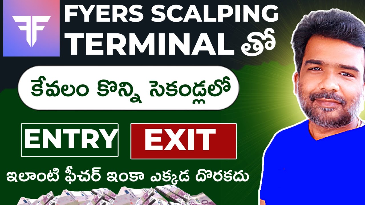 Fyers Scalper Terminal Telugu 2025 | Fyers Scalper Terminal Explained ...