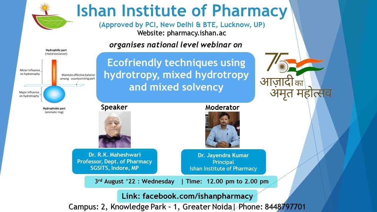 Webinar on “Ecofriendly techniques using hydrotropy, mixed hydrotropy ...