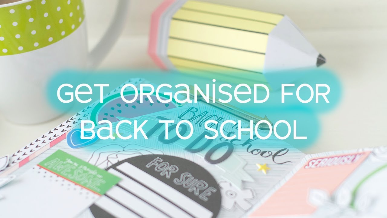 Get Organised for Back to School - YouTube