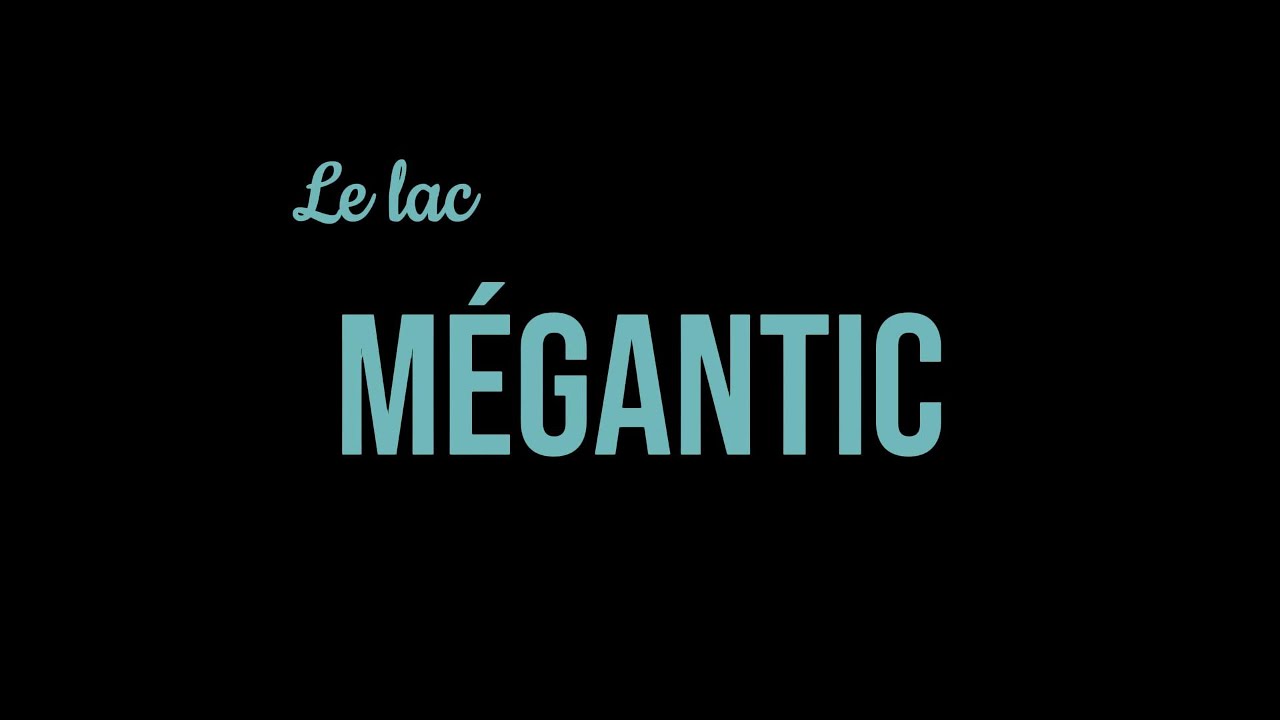 Le lac Mégantic (Série Nature du Québec - Épisode 9) - YouTube