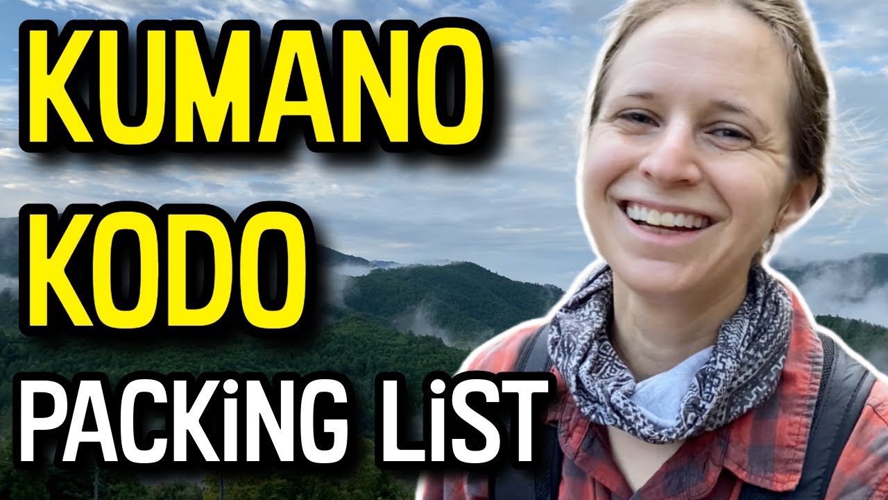 A KUMANO KODO PACKING LIST - YouTube