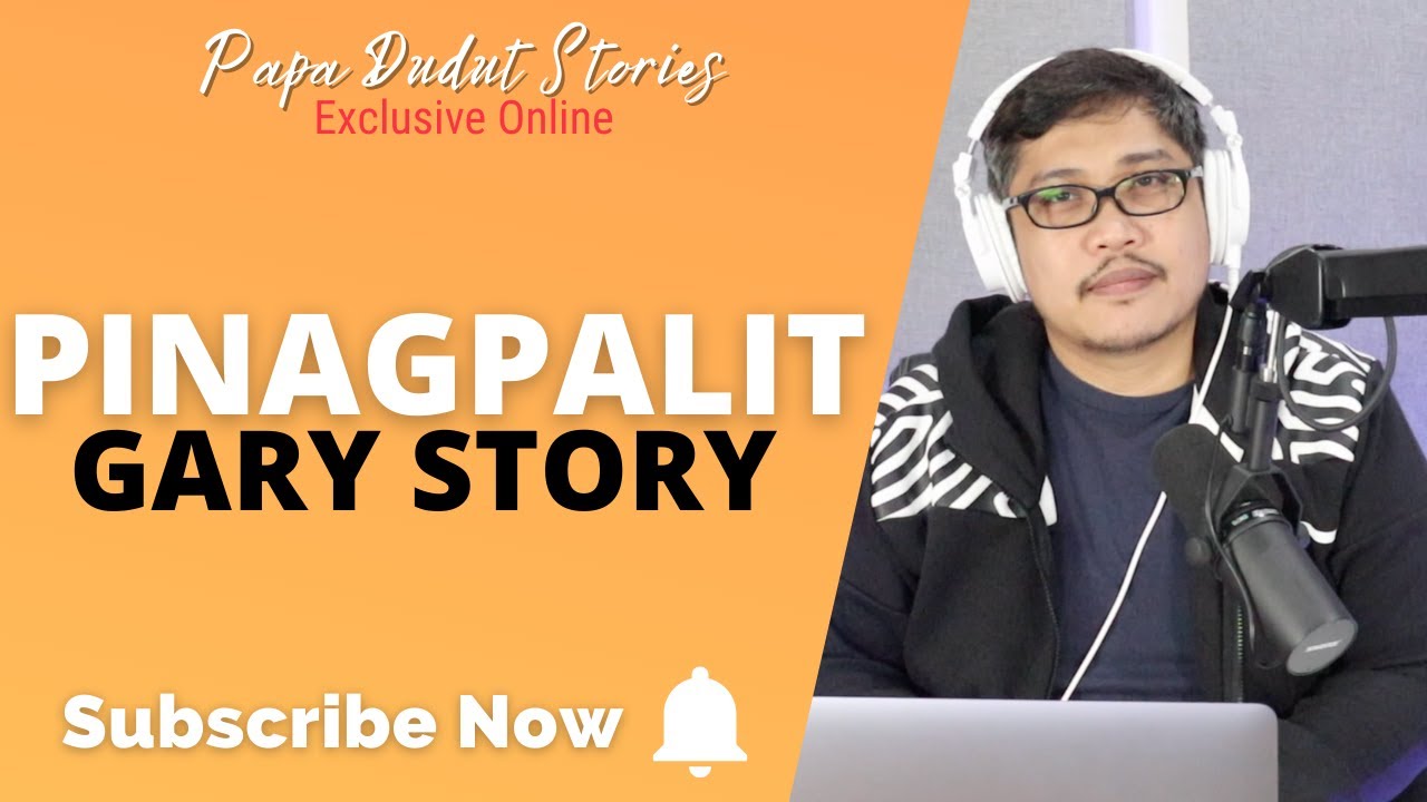 GARY | PAPA DUDUT STORIES - YouTube