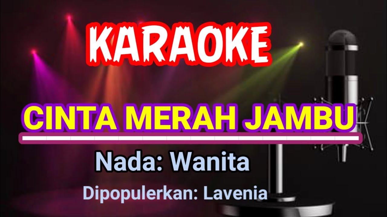 Cinta Merah Jambu - Karaoke - Lavenia - YouTube