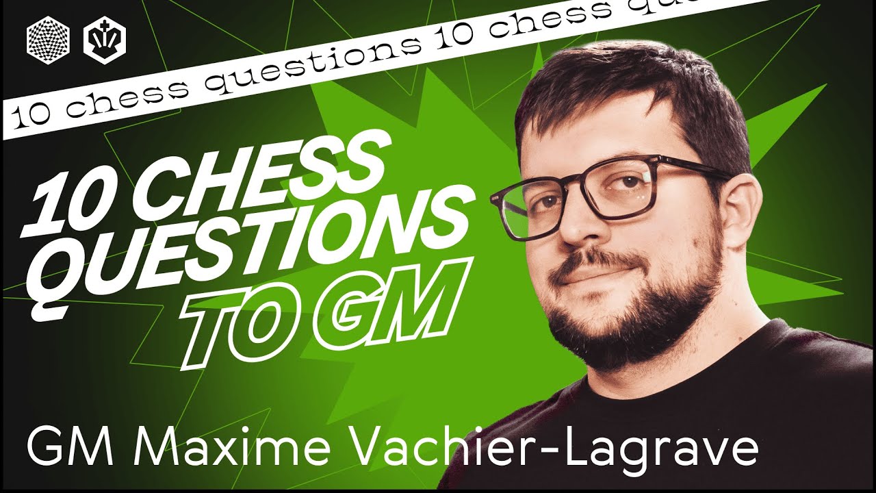Cracking the Chess Code: Maxime Vachier-Lagrave on Mastering the Impossible 🌟🧠 - YouTube