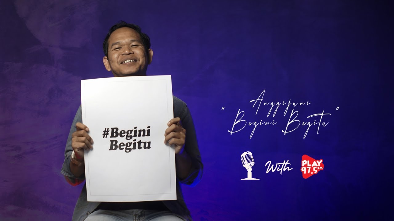 Begini-Begitu Talk With PLAY FM - YouTube