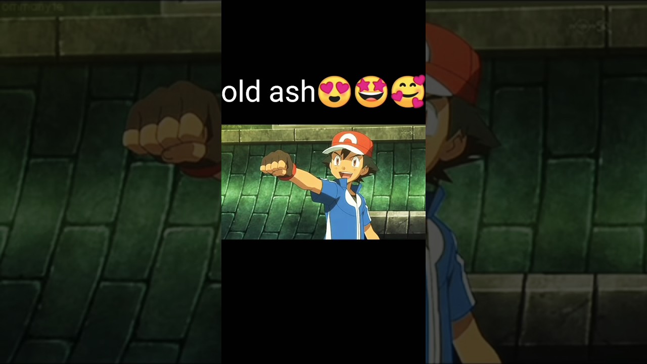 old Ash vs new Ash 🥶😈😈💯 #ash #pokemon #pikachu #anime #ashketchum - YouTube