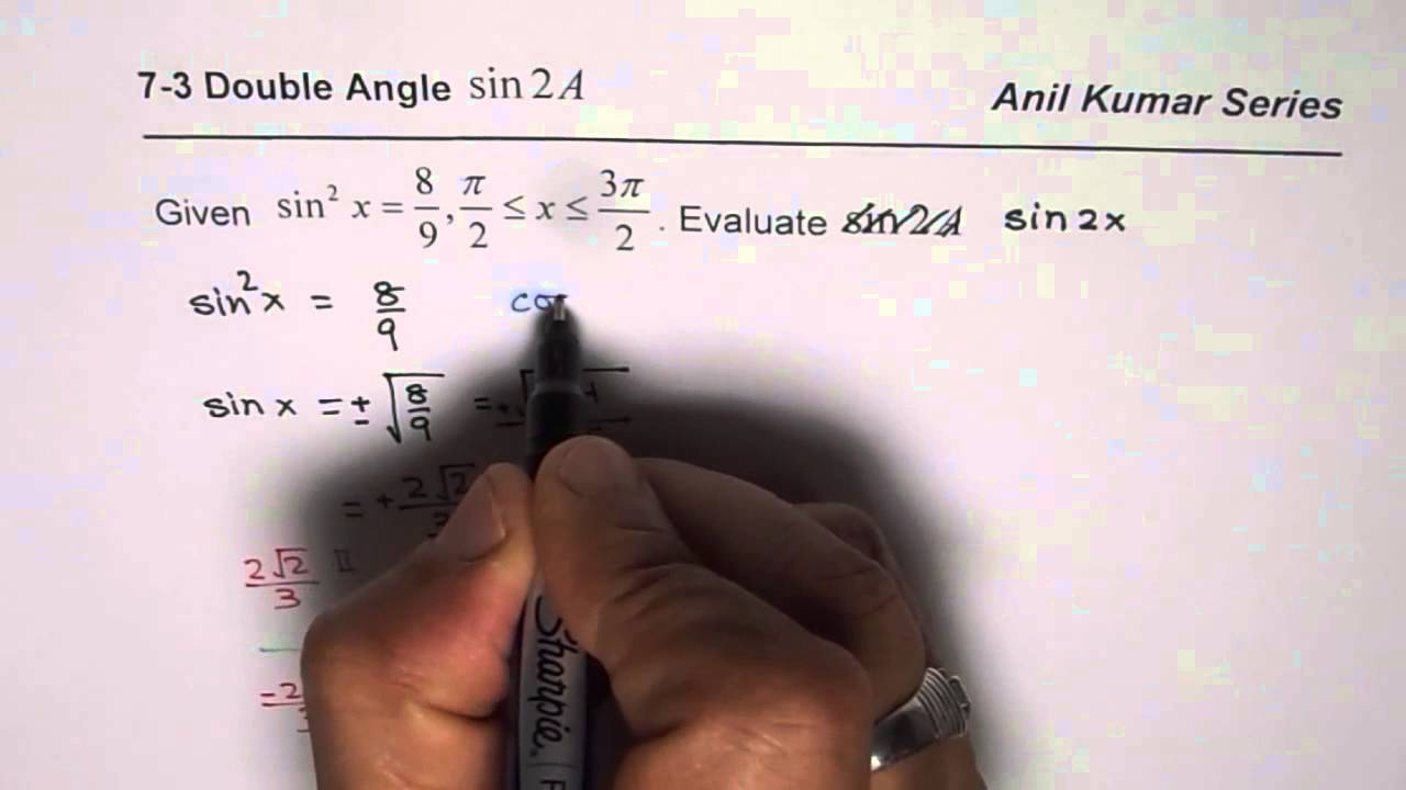 Given sin^2x Find sin2x Double Angle Application - YouTube