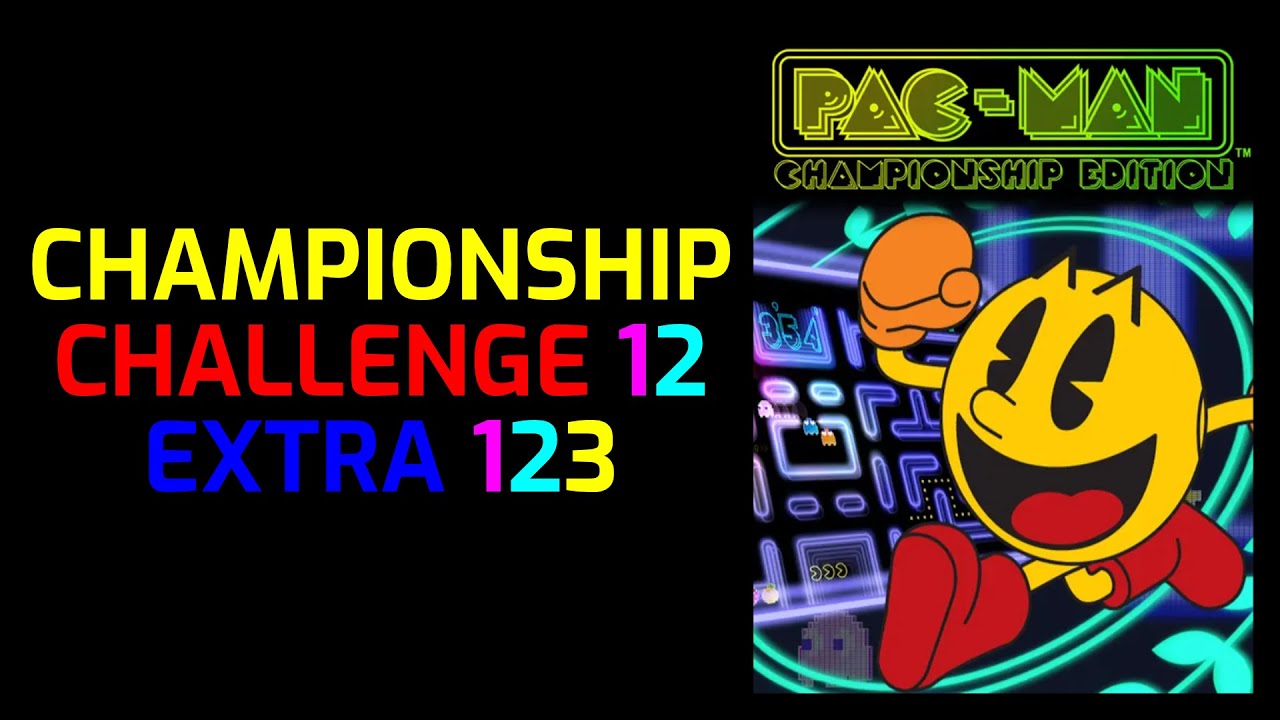 51-Minutes of Fast-Paced MAZE CHASING!! - PAC-MAN Championship Edition ...