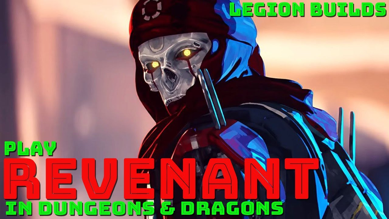 Play Revenant in Dungeons & Dragons (Apex Legends D&D 5E Builds) - YouTube