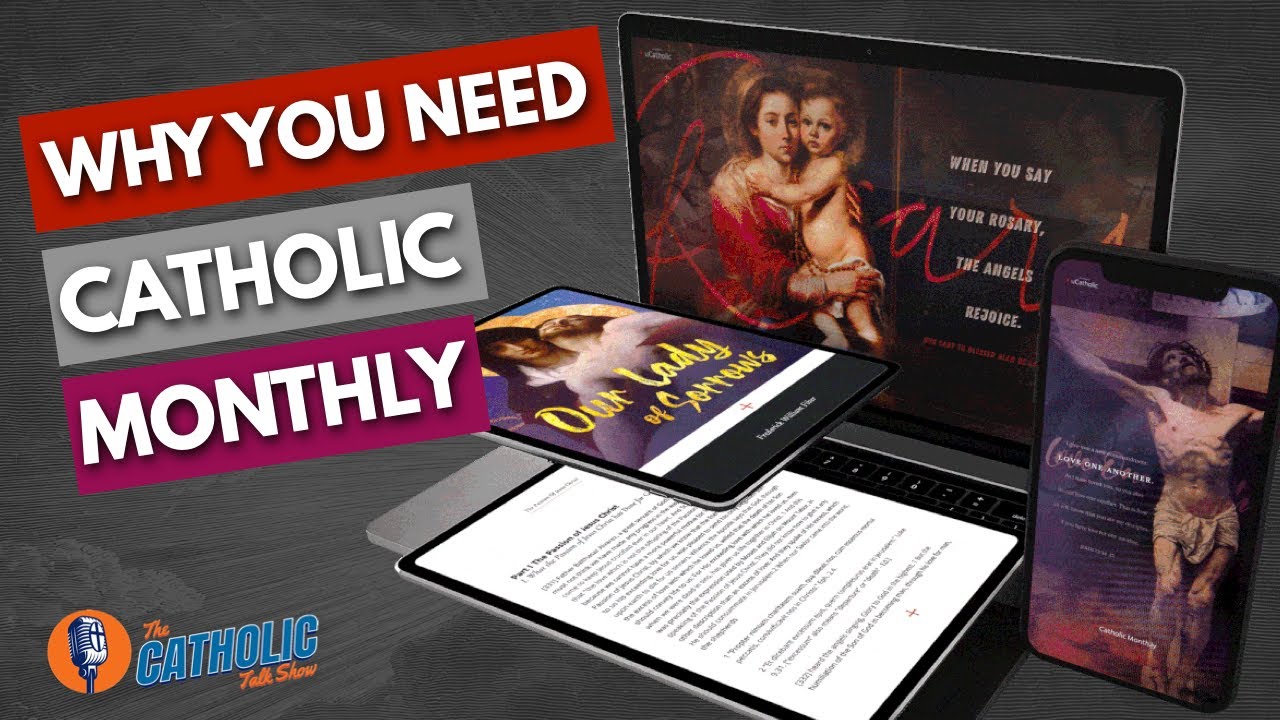 The Traditional Monthly Catholic Devotions With CatholicMonth.ly | The ...