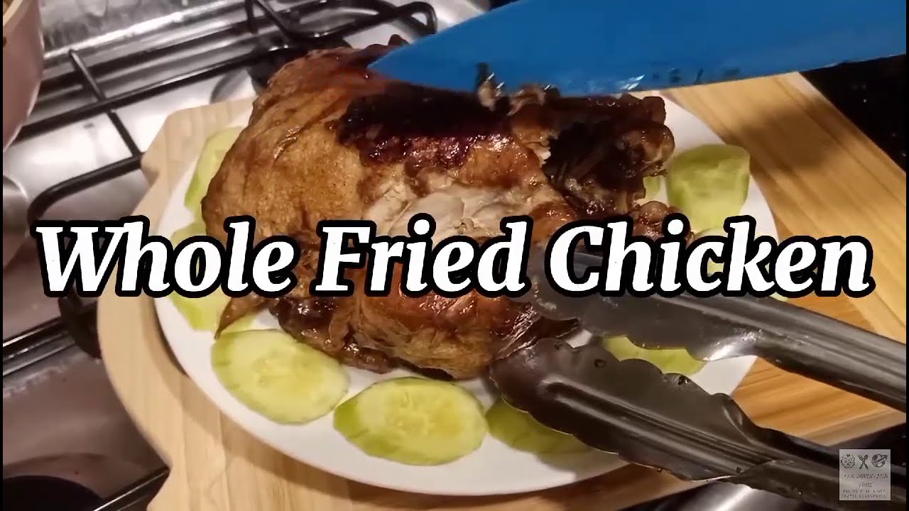 Whole Fried Chicken | Fernando Fun Time - YouTube