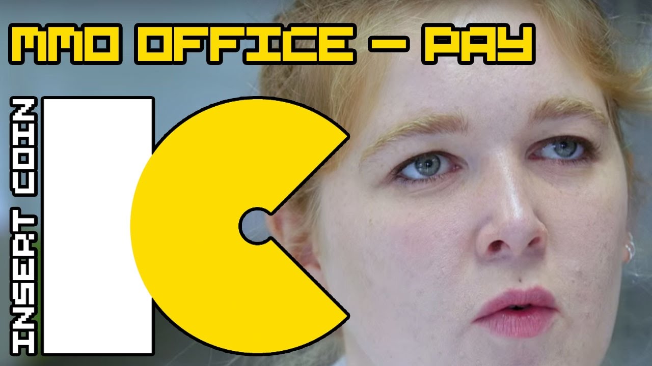 Pay | MMO Office | Insert Coin - YouTube