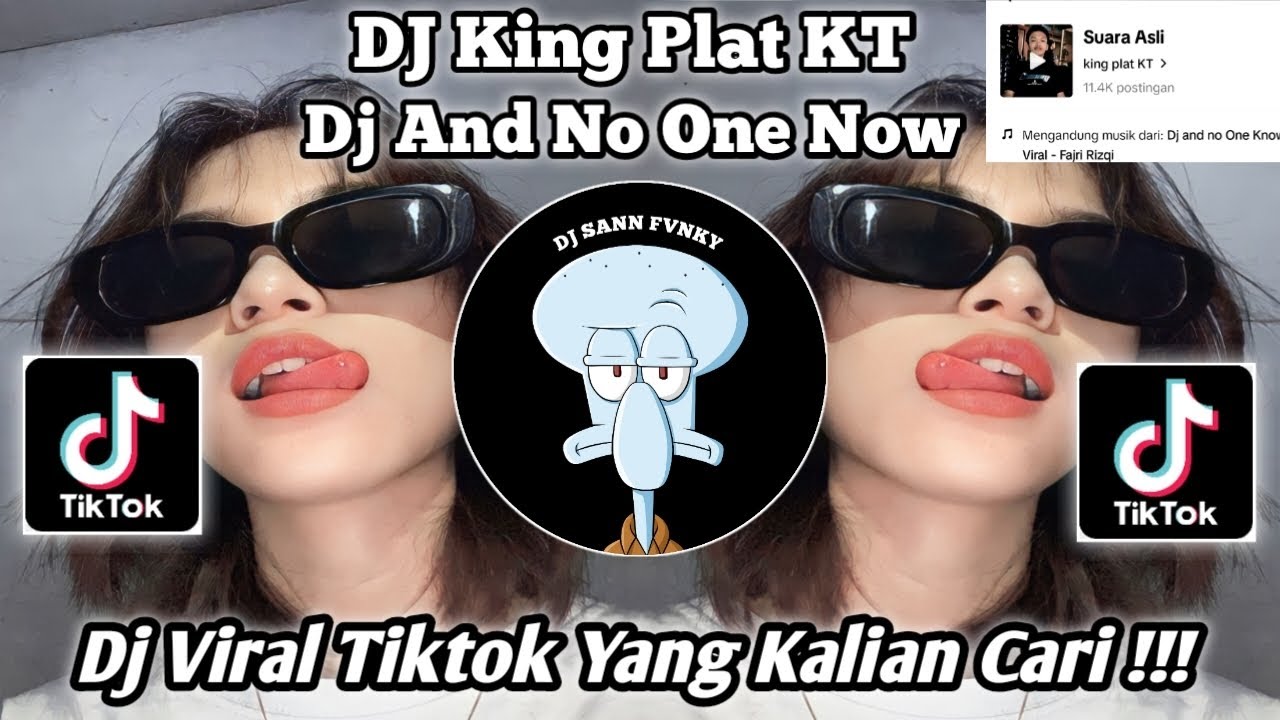 DJ KING PLAT KT | DJ SOUND PLAT KT AND NO ONE NOW | DJ VIRAL 2024 ...