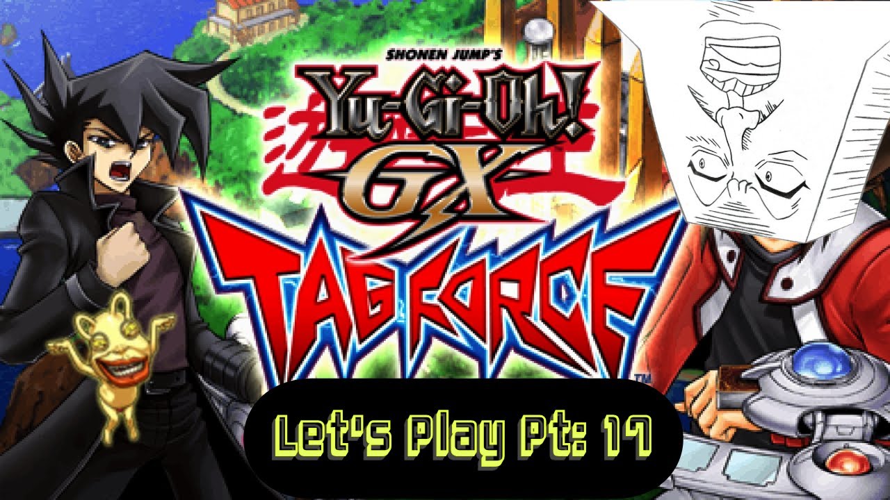 Yu-Gi-Oh GX Tag Force 1 Pt: 17 (Chazz and tag force 1 Finale) - YouTube