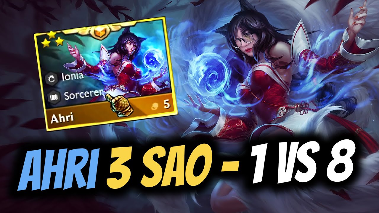 Ahri 3 sao - 1vs8 Lật kèo cực mạnh!! | ĐTCL mùa 9 | 13.15 - YouTube