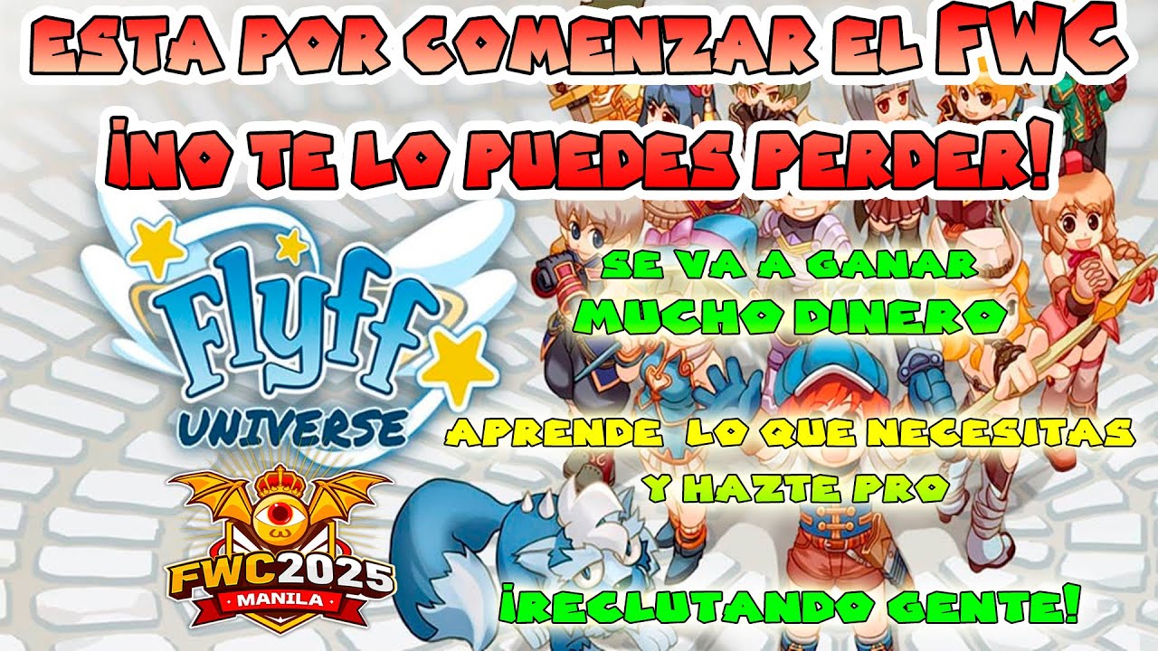🤑🟢como GANAR MUCHO DINERO con el FWC 2025 de FLYFF UNIVERSE - YouTube