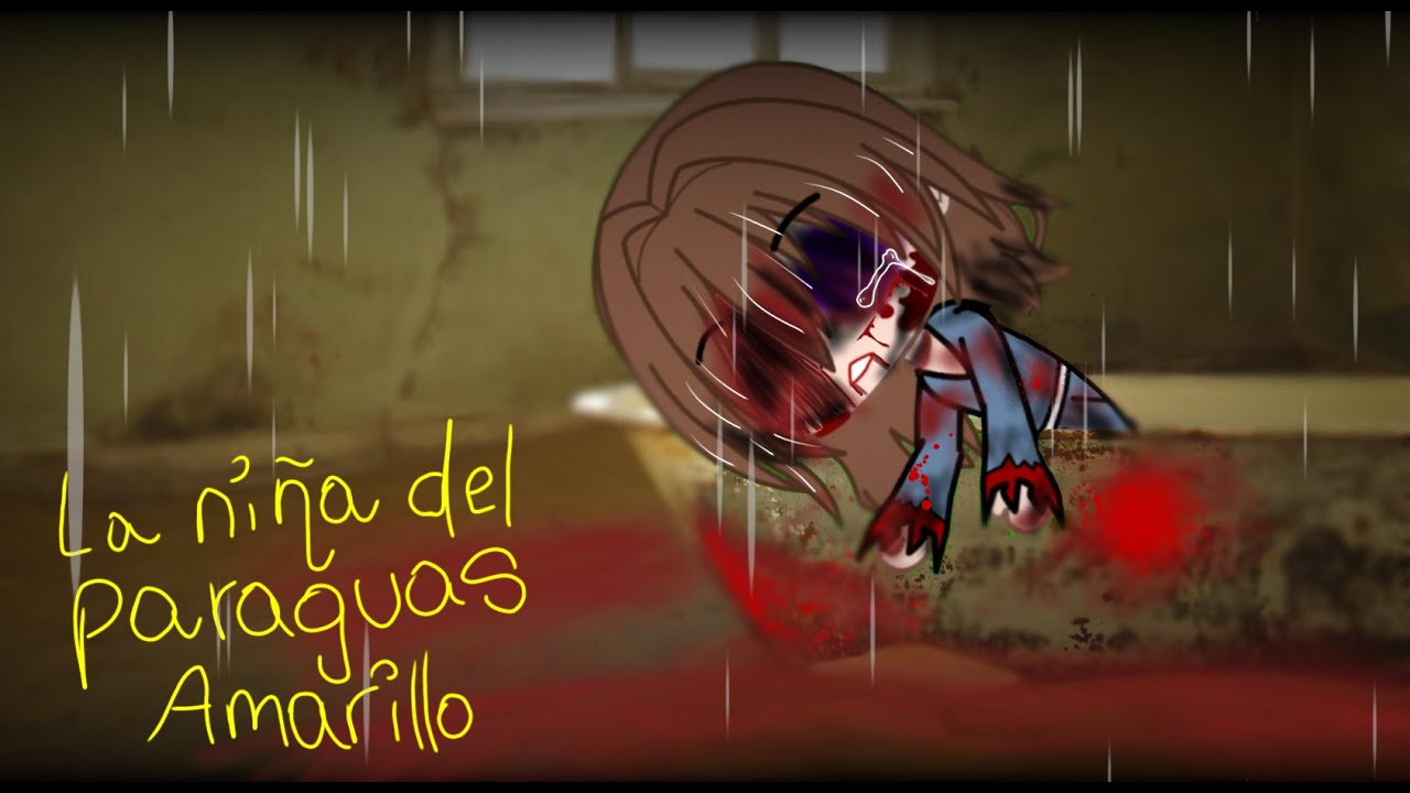 ☂️La niña del paraguas amarillo☂️//GC//🎬minipelicula de terror🎬//basado ...