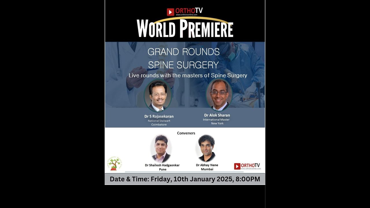 OrthoTV GRAND ROUNDS IN SPINE - Dr. S Rajasekaran - YouTube