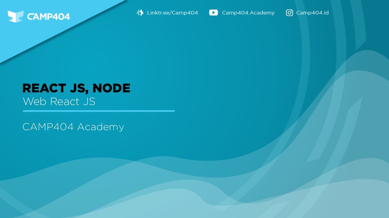 CAMP404 Academy - React JS, Node - YouTube