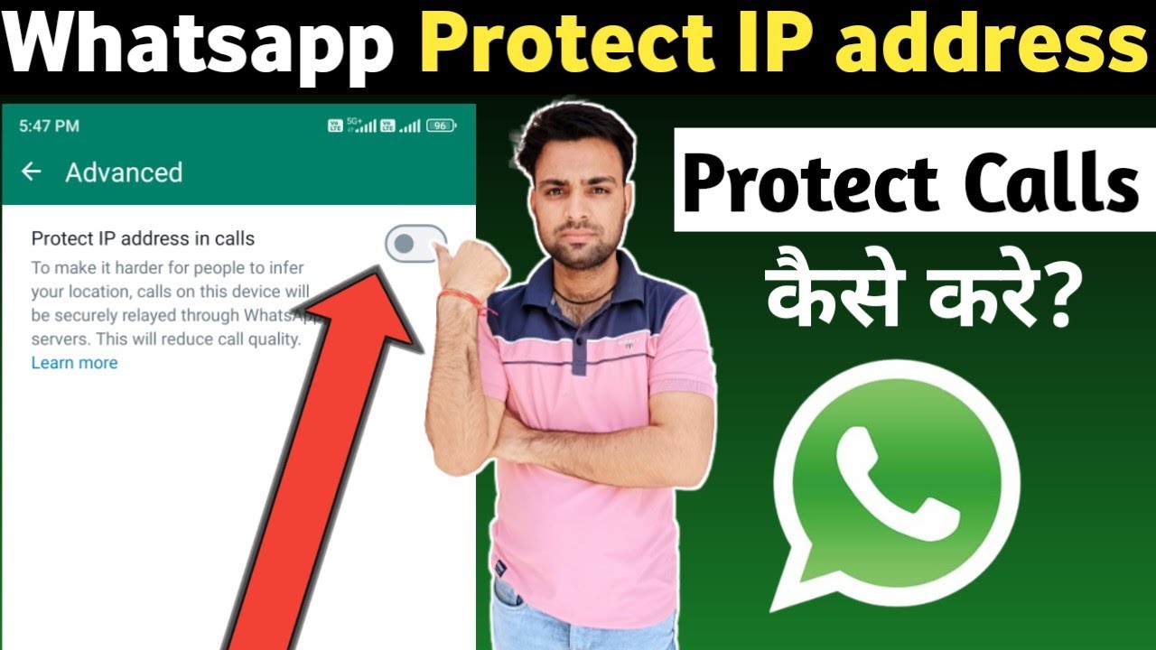 WhatsApp Advanced feature | WhatsApp protect IP address calls update ...