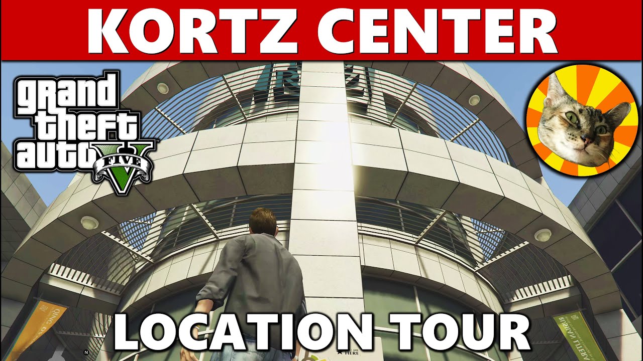 Kortz Center | The GTA V Tourist - YouTube