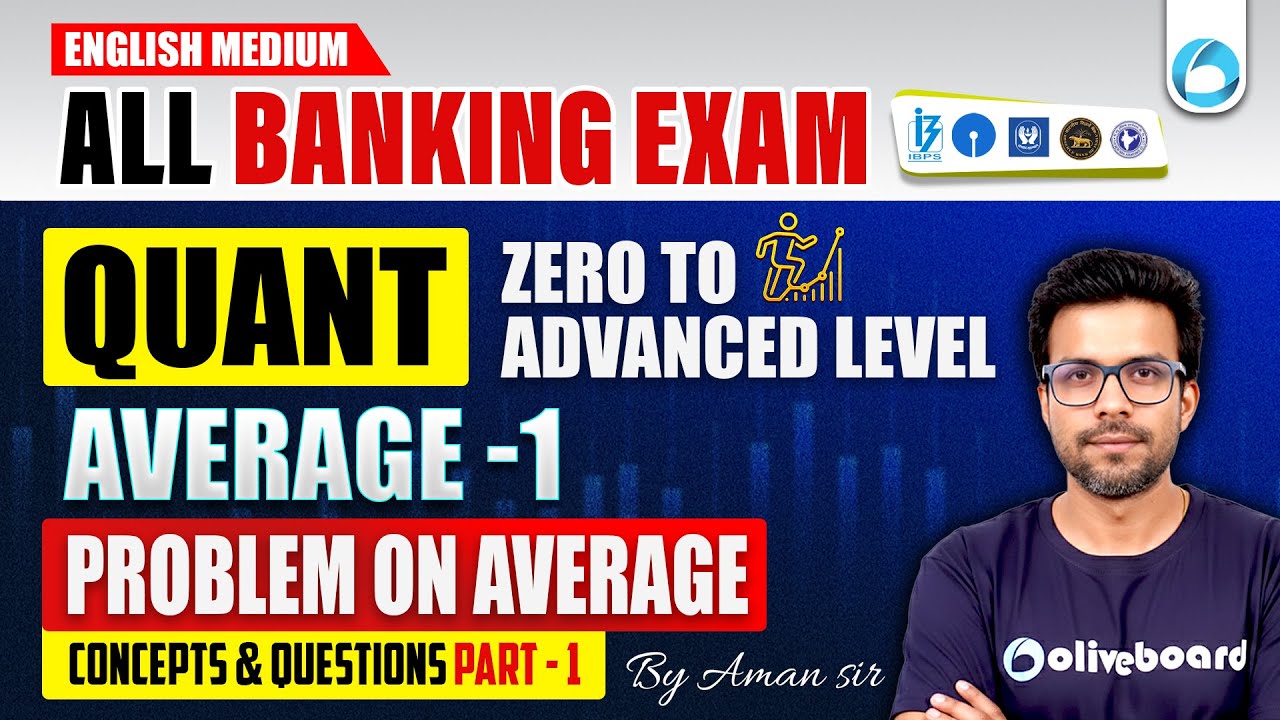 Problems on Average Concepts & Questions | Average -1 | Quant for Bank ...