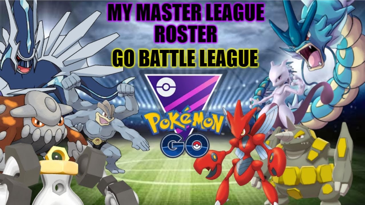My Master League Roster | GO Battle League | Pokémon GO PvP - YouTube
