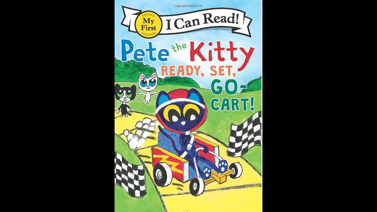 #petethecat 😸 Ready, Set, Go-Cart! #childrensbook - YouTube