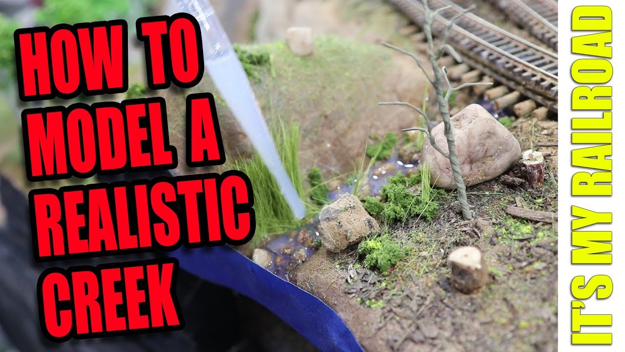 026: How To Model A Realistic Creek On Your Model Railroad Layout - YouTube