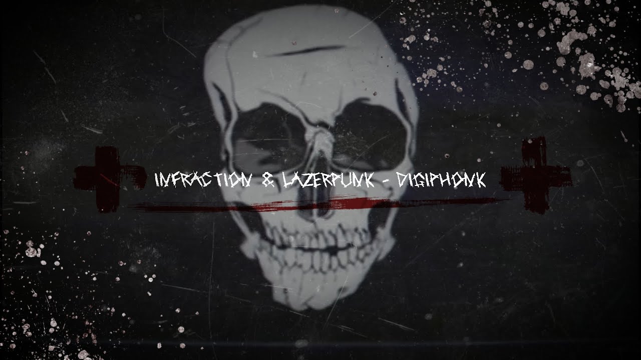 [Cyber Phonk] Infraction & Lazerpunk- Digiphonk - YouTube