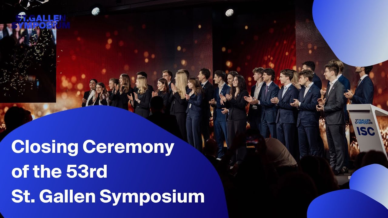 Closing Ceremony of the 53rd St Gallen Symposium - YouTube