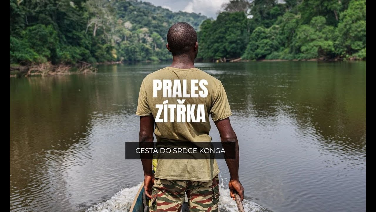 Prales zítřka (dokumentární film expedice Neuron - Dzamba Ya Lobi ...