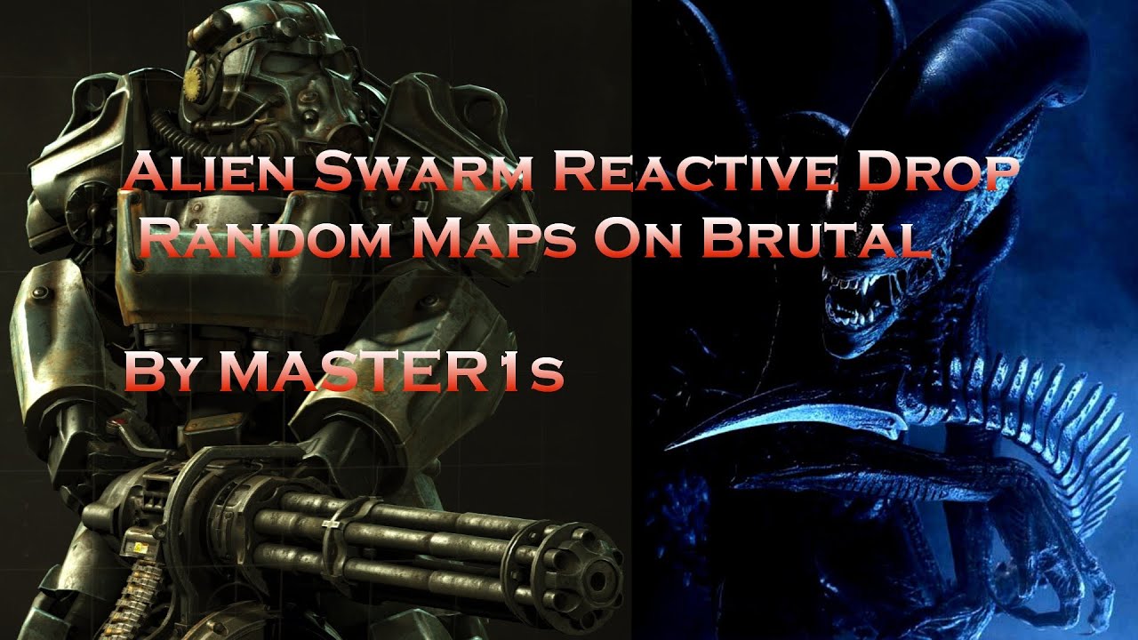Alien Swarm Reactive Drop Random Maps On Brutal By MASTER1s - YouTube