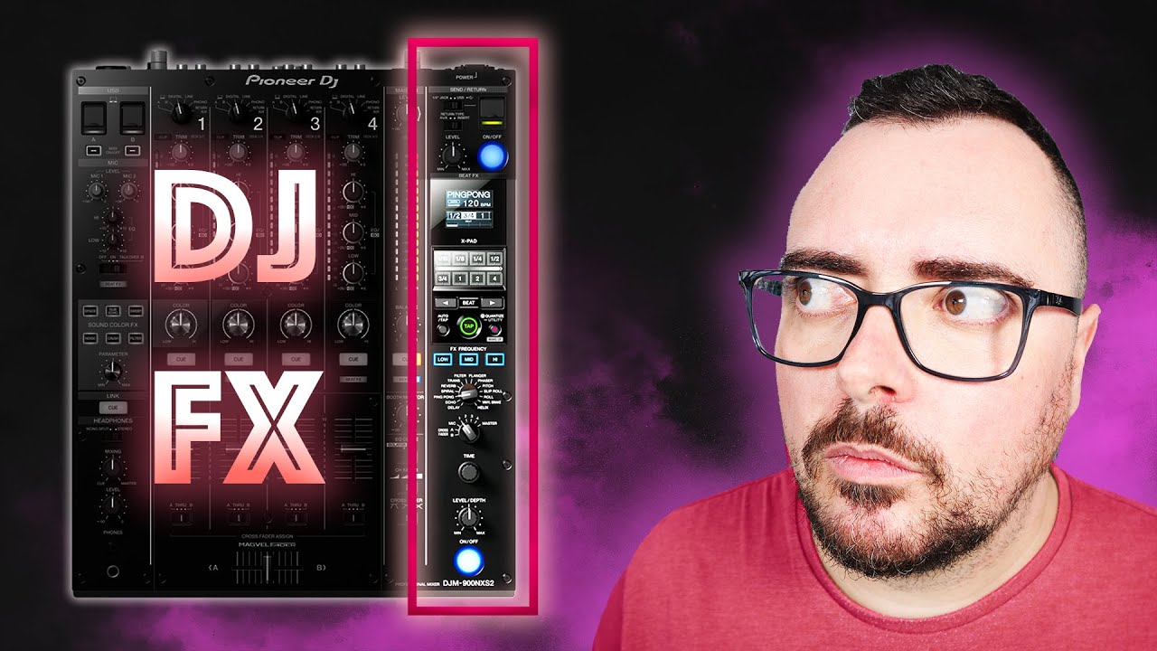 Dj Fx, Cómo usar los Efectos sin volverte Loco - YouTube