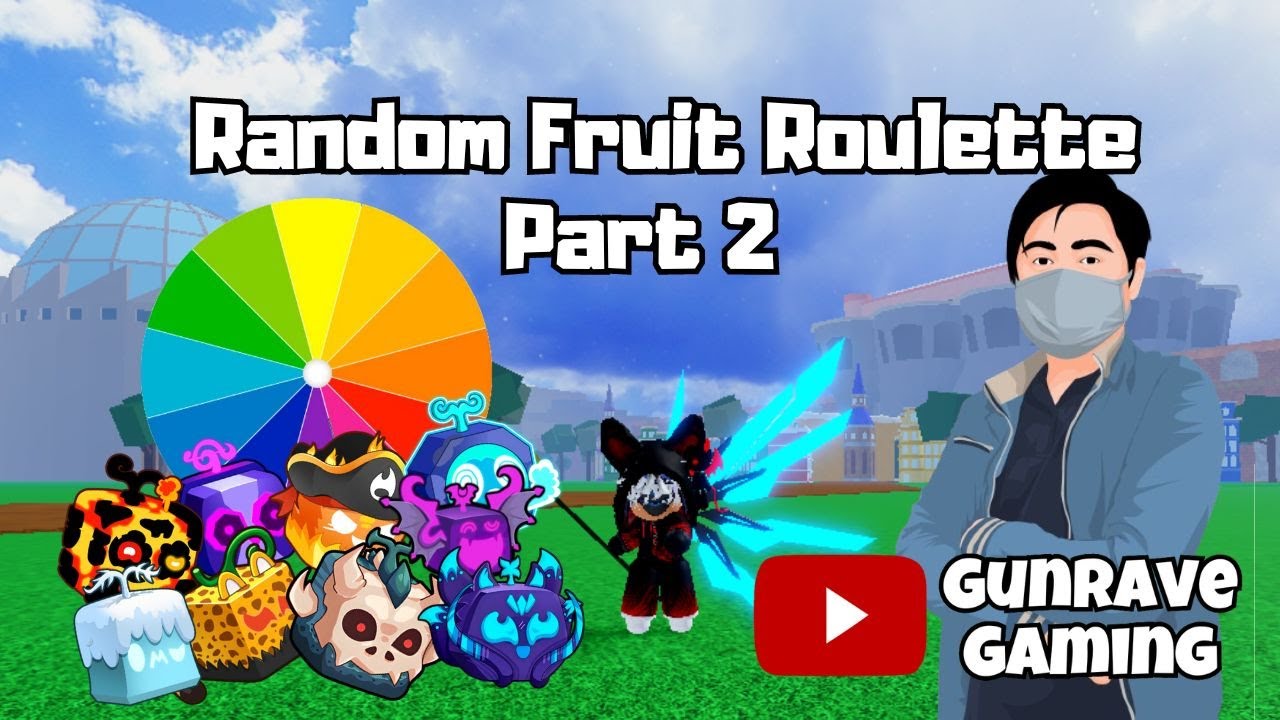 Blox Fruits - Random Fruit Roulette (Part 2) - YouTube